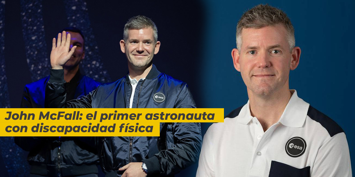 John McFall: el primer astronauta con discapacidad física - Cool FM